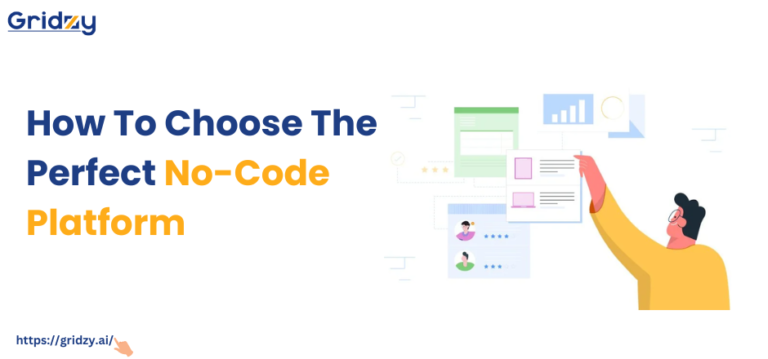 How To Choose The Perfect No-Code Platform